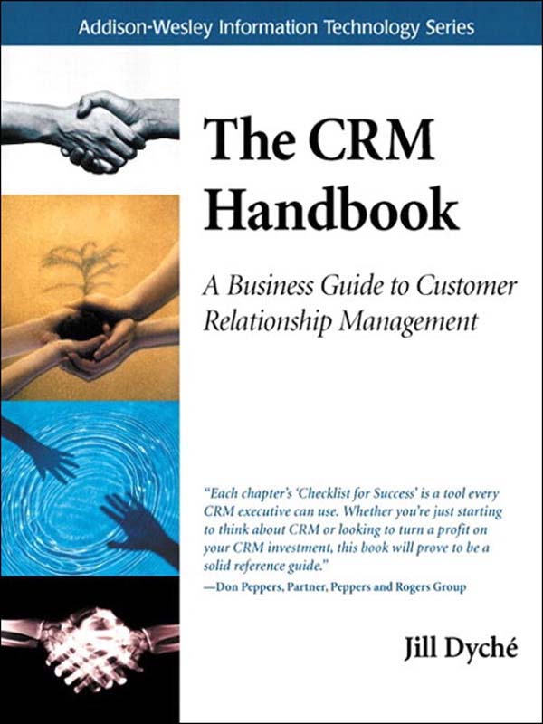 Cover page - The CRM Handbook: A Business Guide to Customer ...