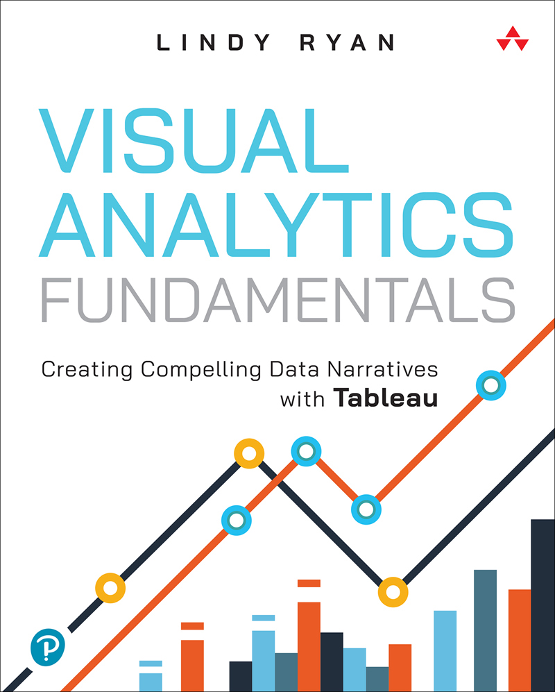 Cover Page - Visual Analytics Fundamentals: Creating Compelling Data ...