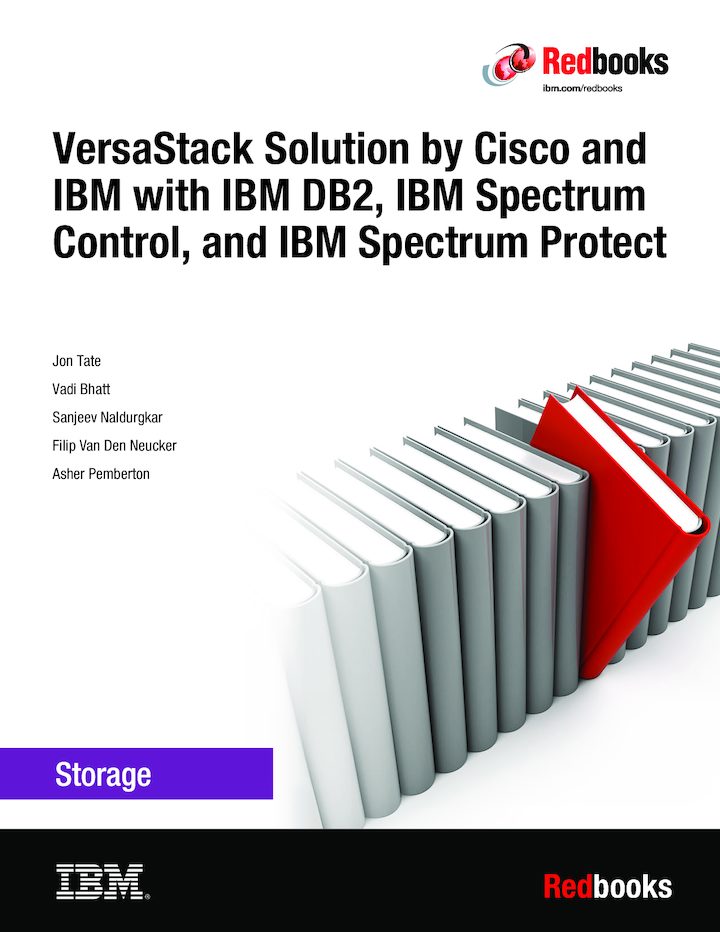 Front cover - VersaStack Solution by Cisco and IBM with IBM DB2, IBM ...