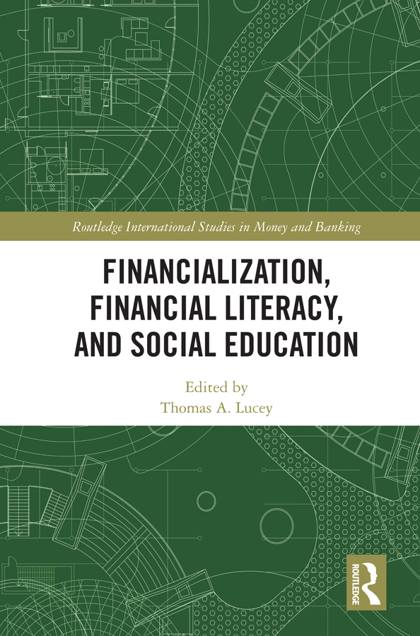 Cover - Financialization, Financial Literacy, and Social Education [Book]