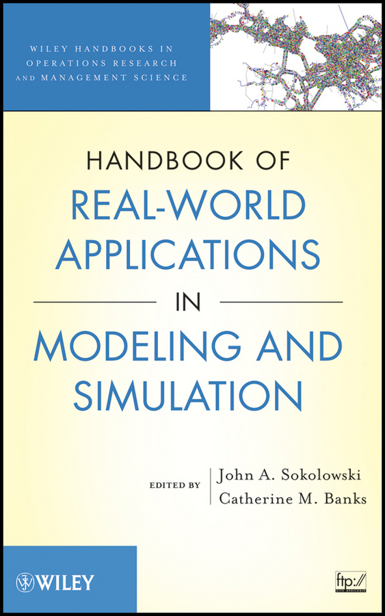 Cover - Handbook of Real-World Applications in Modeling and Simulation ...