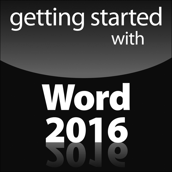 Part I: Your Introduction to Word - Word 2016 For Dummies [Book]