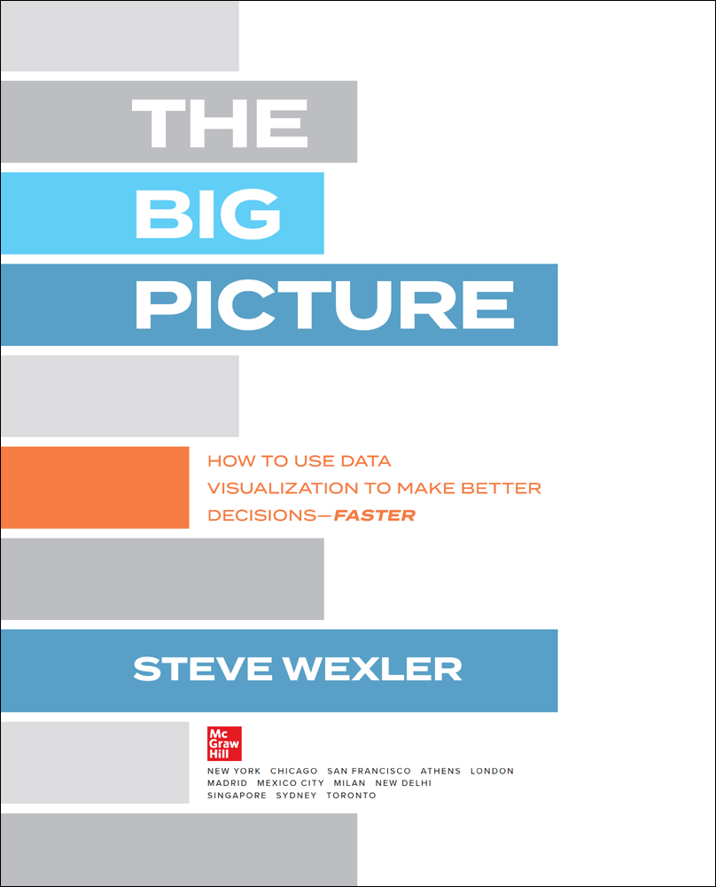 Title Page - The Big Picture: How to Use Data Visualization to Make ...