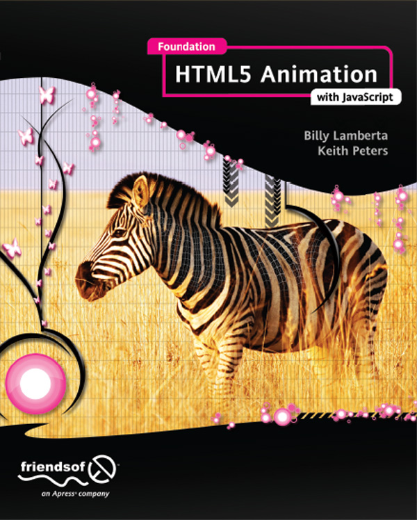 - Foundation HTML5 Animation with JavaScript [Book]