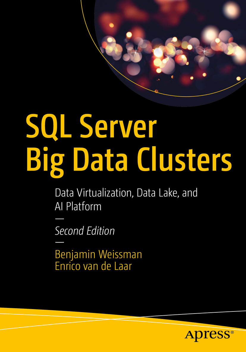 Cover - SQL Server Big Data Clusters: Data Virtualization, Data Lake ...