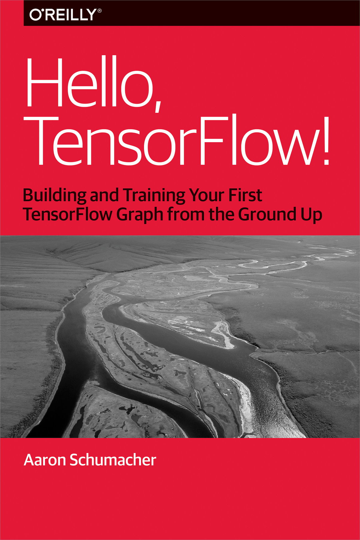 Cover - Hello, Tensorflow! [Book]