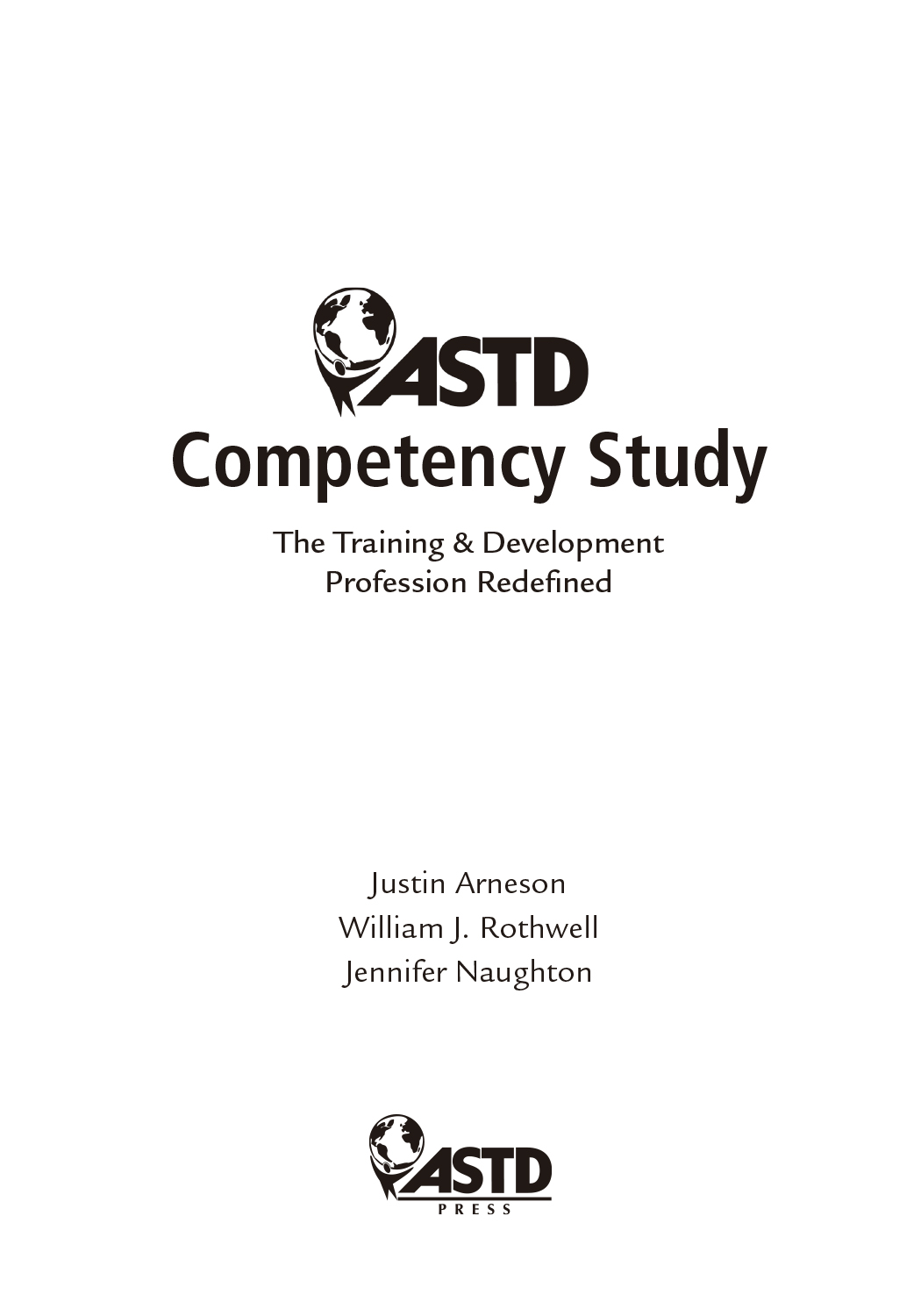 Author - ASTD Competency Study: The Training & Development Profession ...