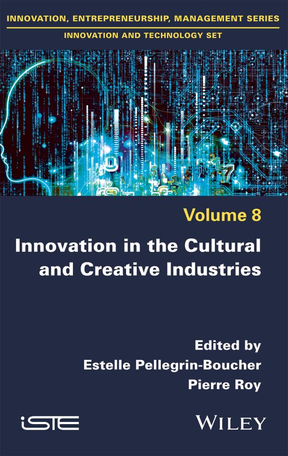 Cover - Innovation in the Cultural and Creative Industries [Book]