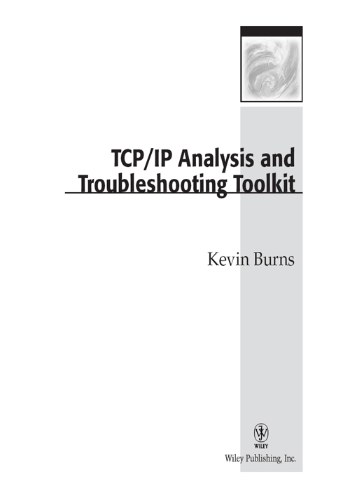 Title Page - TCP/IP Analysis and Troubleshooting Toolkit [Book]