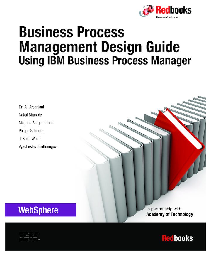 Front cover - Business Process Management Design Guide: Using IBM ...