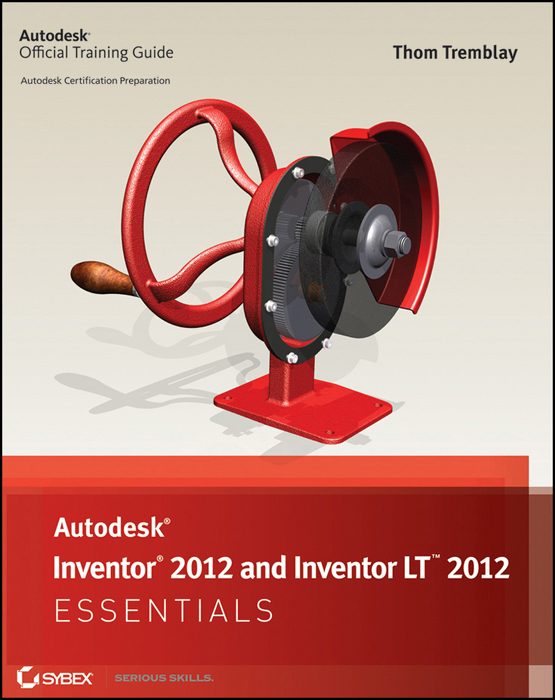 Cover Page - Autodesk® Inventor® 2012 and Inventor LT™ 2012 Essentials ...