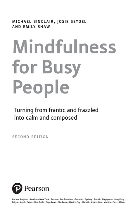 Title page - Mindfulness for Busy People, 2nd Edition [Book]