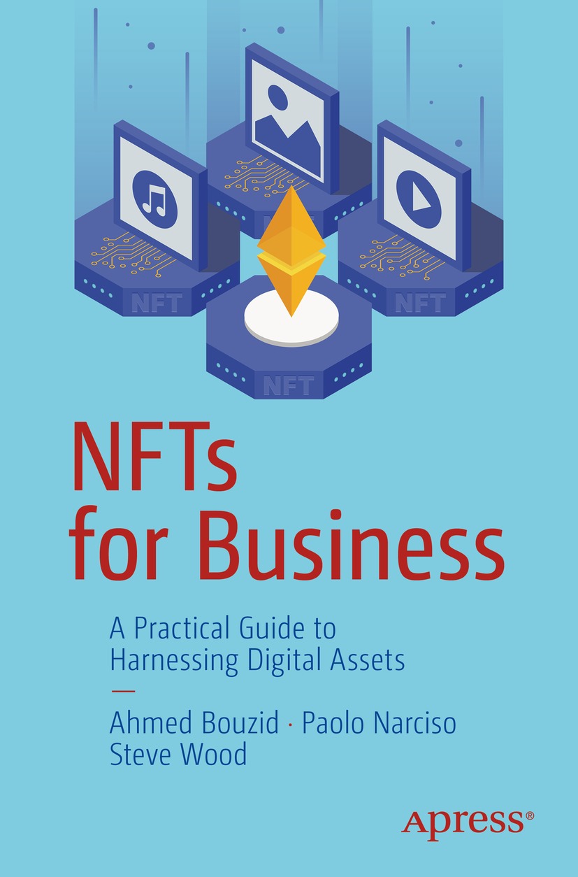 Cover - NFTs for Business: A Practical Guide to Harnessing Digital ...