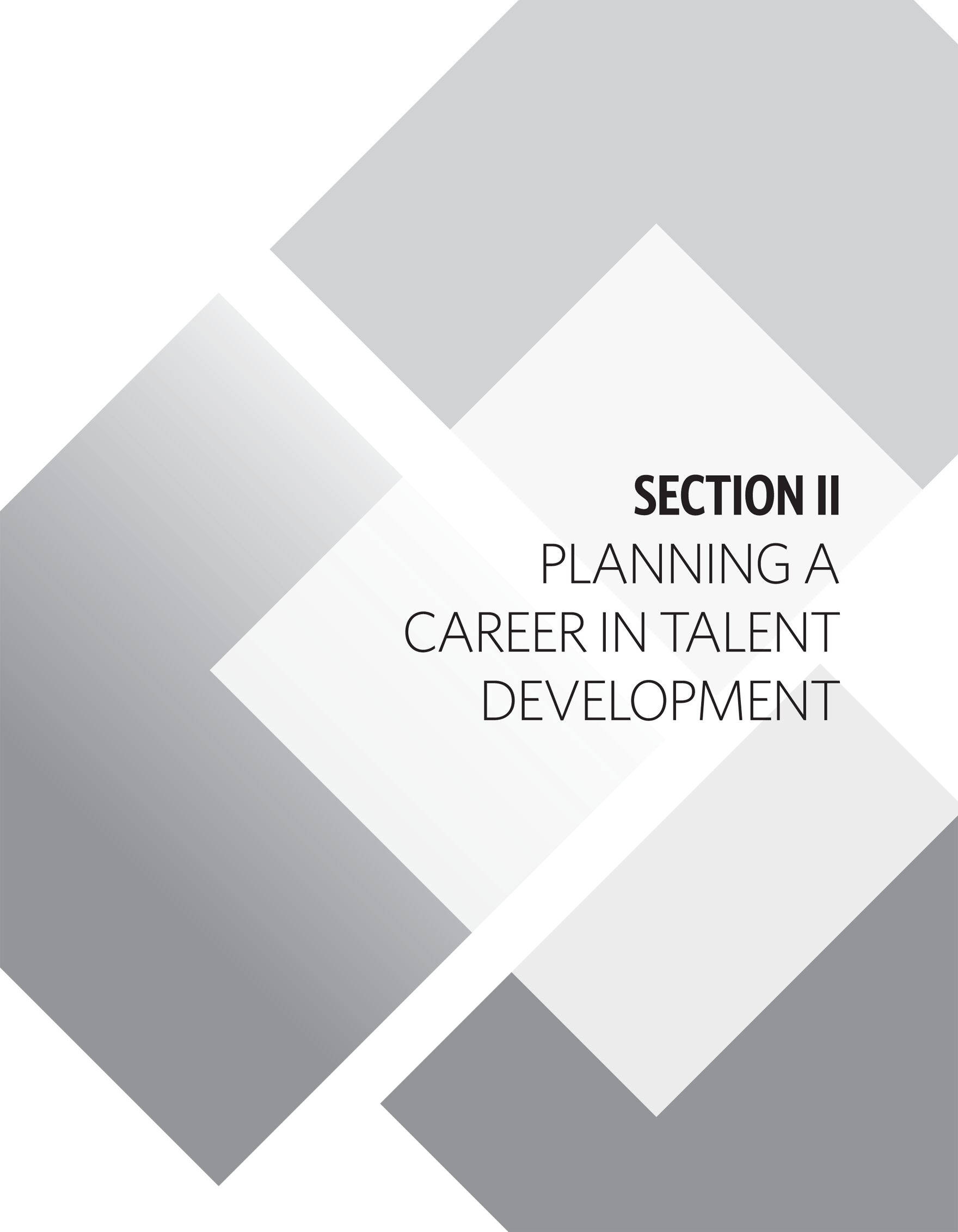 Section II. Planning a Career in Talent Development - ATD's Handbook ...