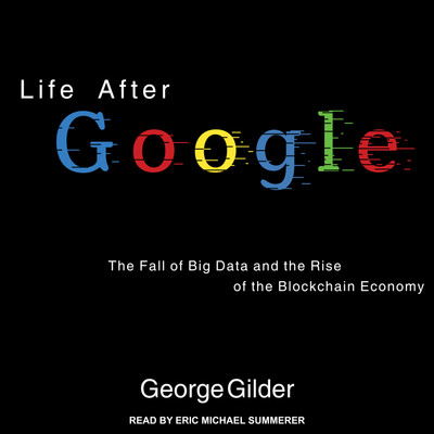Life After Google [Audiobook]