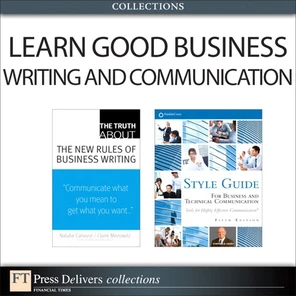 Learn Good Business Writing and Communication (Collection) [Book]