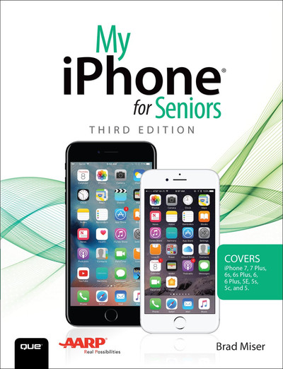 1. Getting Started with Your iPhone - My iPhone® for Seniors [Book]