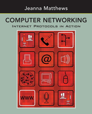 Computer Networking: Internet Protocols in Action [Book]