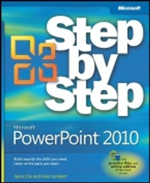 Microsoft® PowerPoint® 2010 Step by Step [Book]