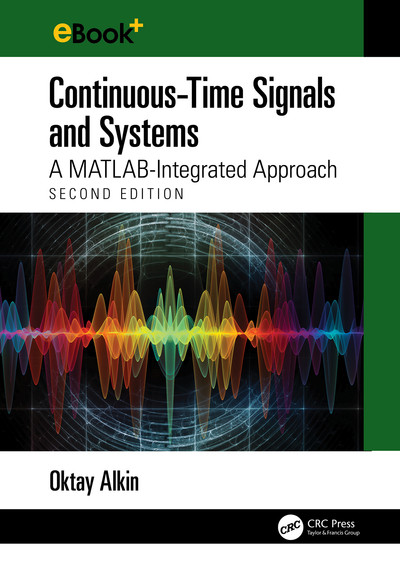 Continuous-Time Signals and Systems, 2nd Edition [Book]