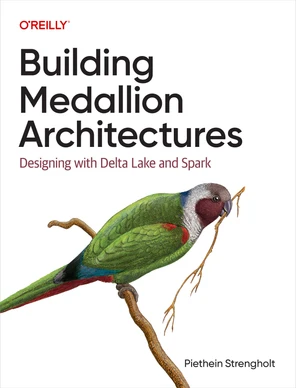 Building Medallion Architectures [Book]