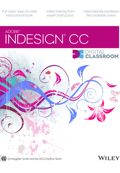 Lesson03 - Adobe InDesign CC Digital Classroom [Book]