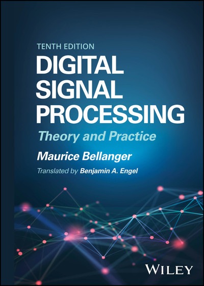 Digital Signal Processing, 10th Edition [Book]