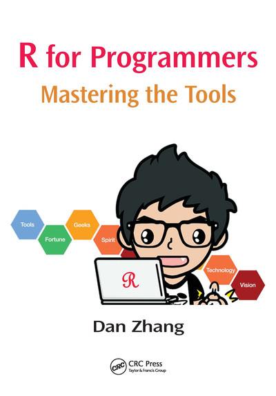 Acknowledgments - R for Programmers [Book]