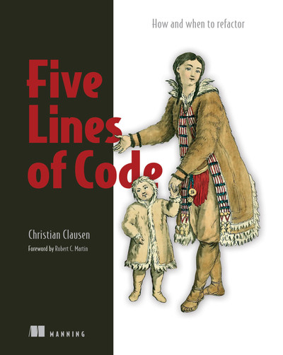 1 Refactoring refactoring - Five Lines of Code [Book]