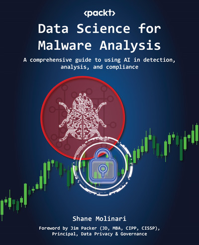 Data Science for Malware Analysis [Book]