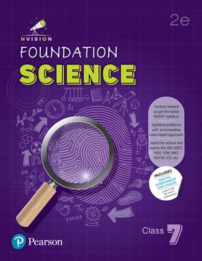 Pearson Nvision Foundation'2025 Science Class 7, Content Revised As Per ...