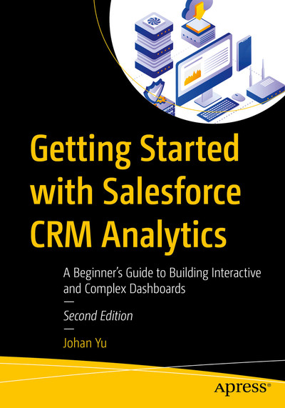 Getting Started with Salesforce CRM Analytics: A Beginner’s Guide to ...