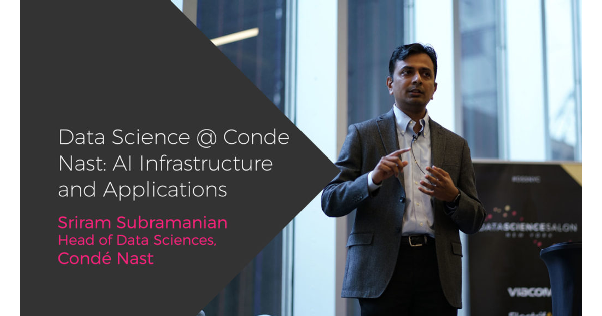 Data Science @ Conde Nast AI Infrastructure and Applications [Video]