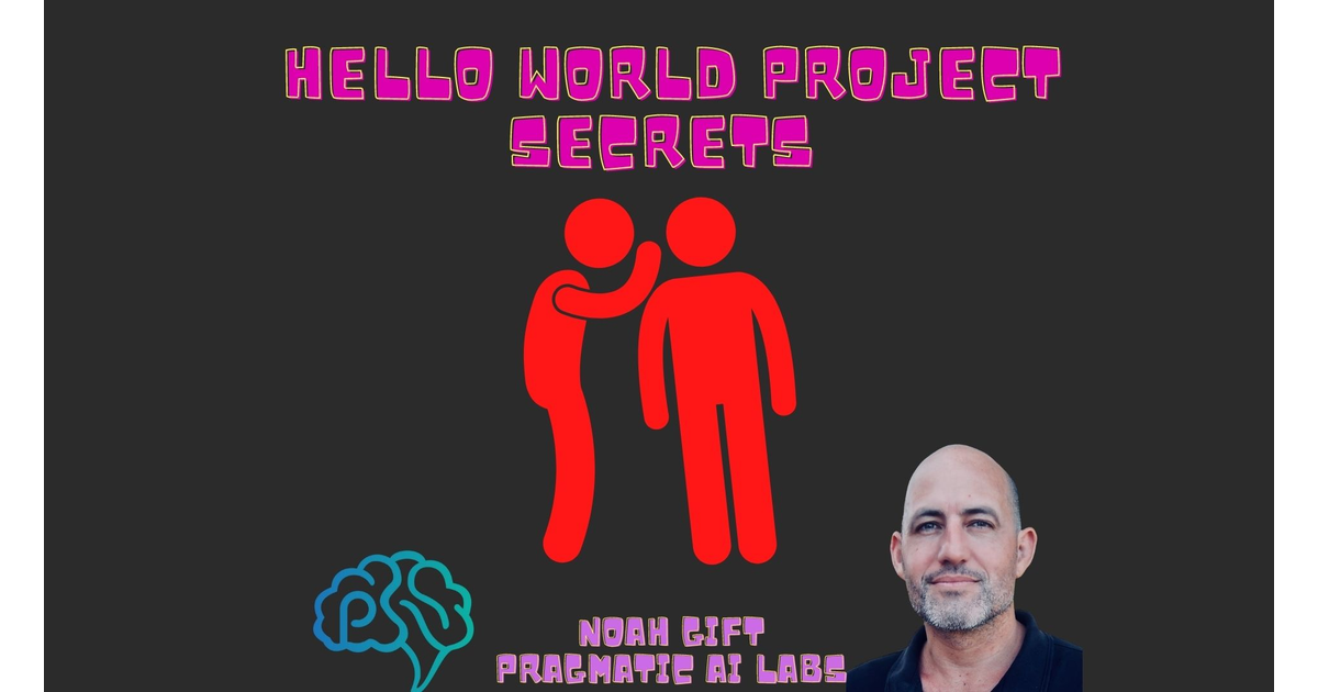 Hello World Project Secrets [Video]