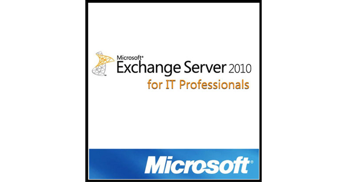Information Protection and Control in Microsoft Exchange Server 2010 ...
