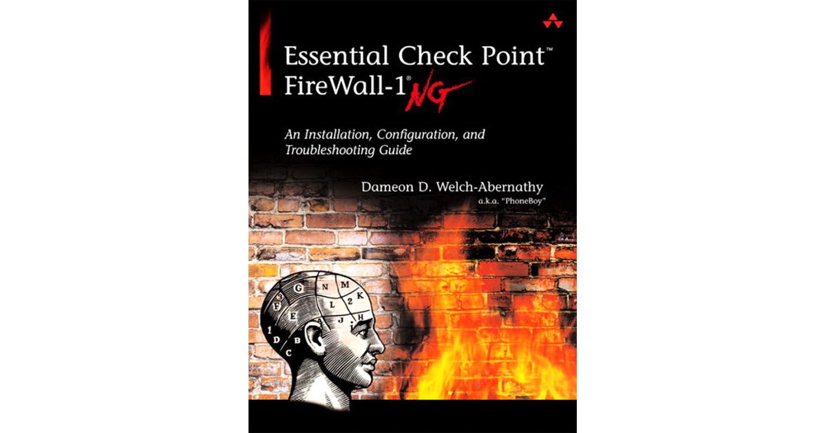 Essential Check Point™ FireWall-1® NG: An Installation, Configuration ...