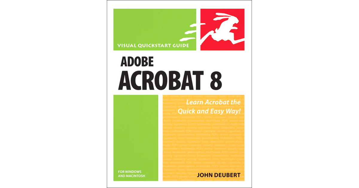 4. Making PDF Files - Adobe Acrobat 8 for Windows and Macintosh: Visual ...