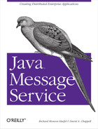 4. Publish-and-Subscribe Messaging - Java Message Service [Book]