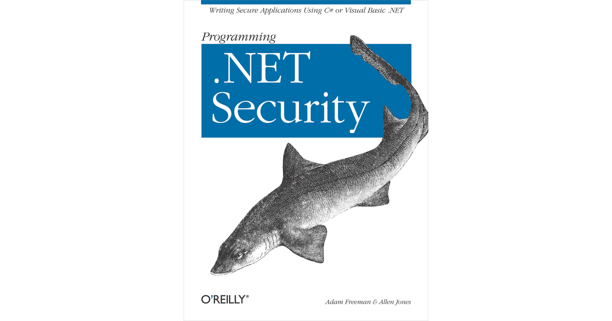 Programming .NET Security [Book]