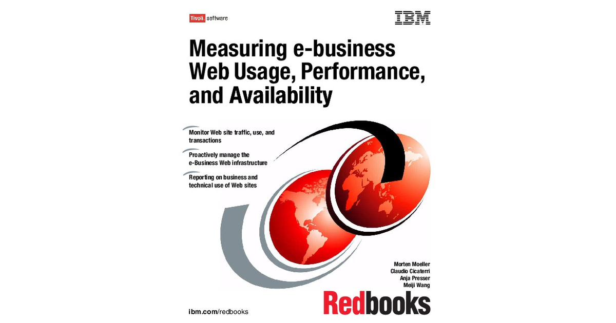 Measuring e-business Web Usage, Performance, and Availability [Book]