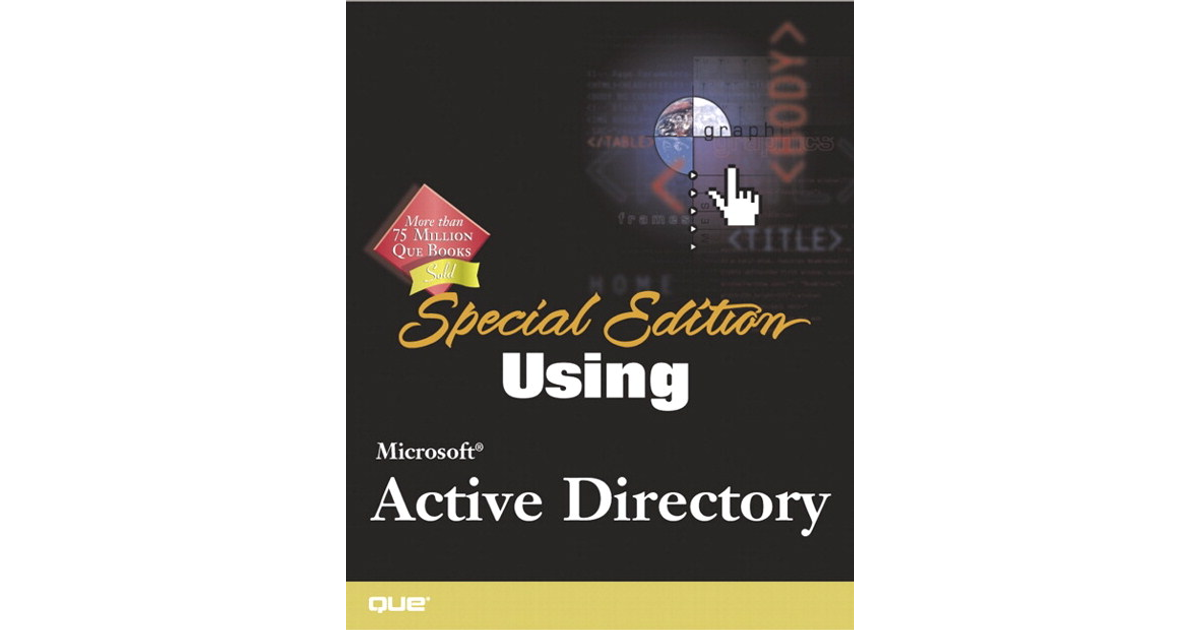 Special Edition Using Microsoft Active Directory [Book]