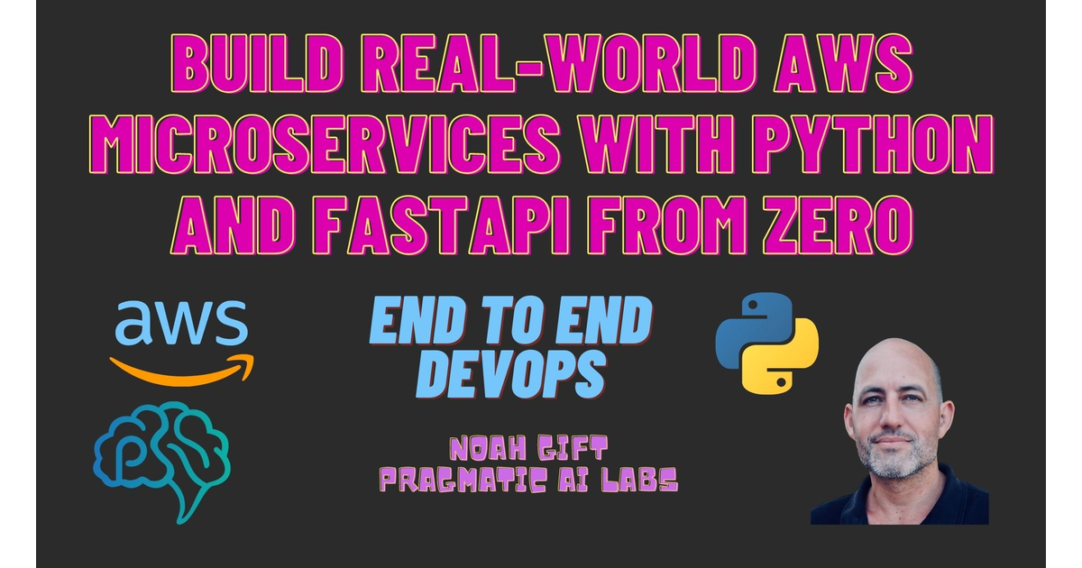 Build Real-World AWS Microservices with Python and FastAPI From Zero ...