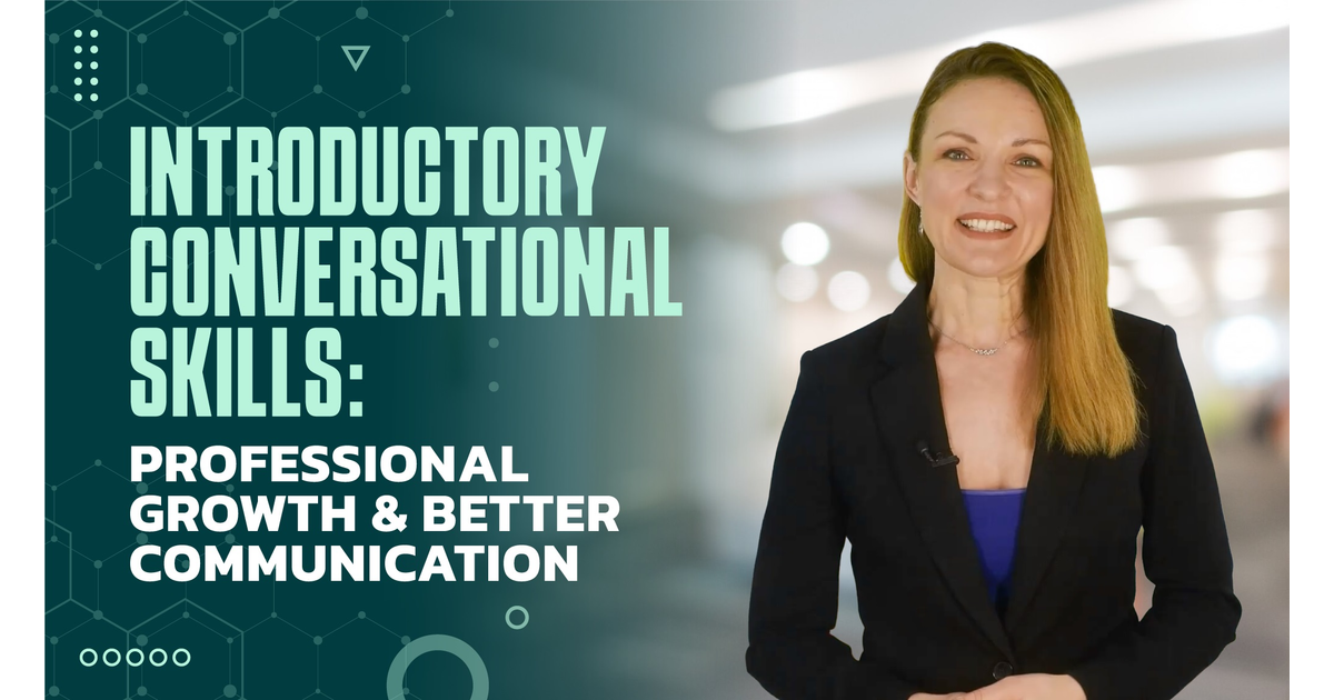 Introductory Conversational Skills: Professional Growth and Better ...