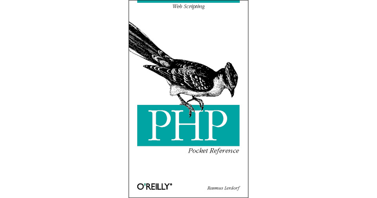 PHP Pocket Reference - PHP Pocket Reference [Book]