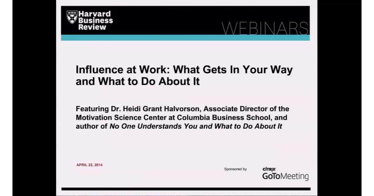 Influence at Work: What Gets In Your Way and What to Do About It [Video]