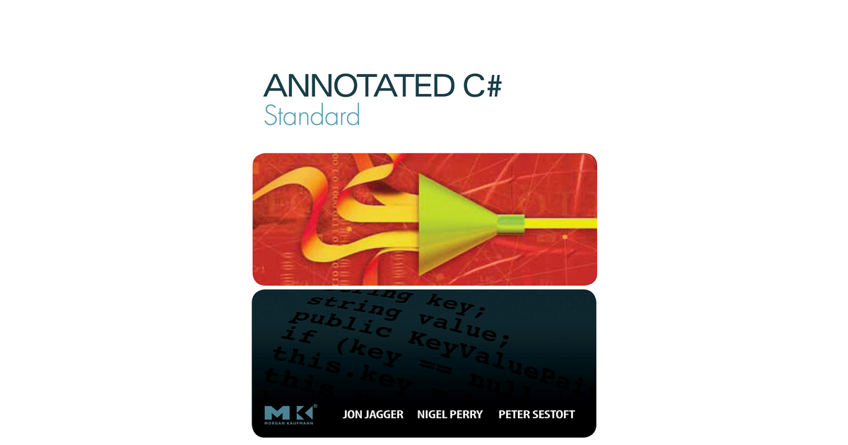 C# Annotated Standard - Annotated C# Standard [Book]