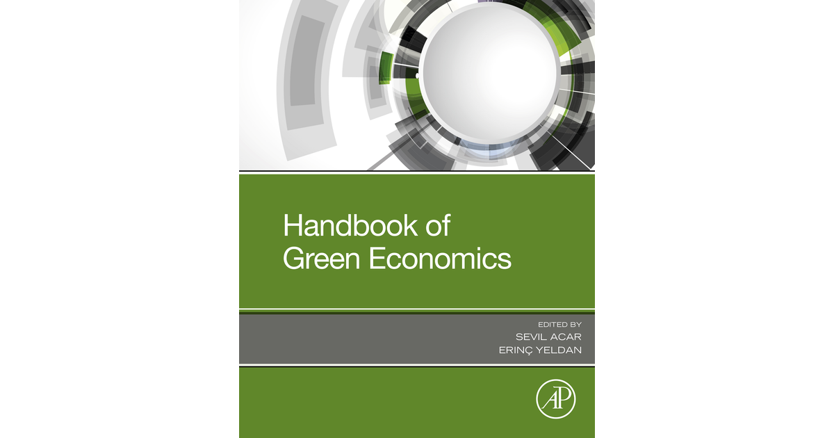 Handbook of Green Economics [Book]