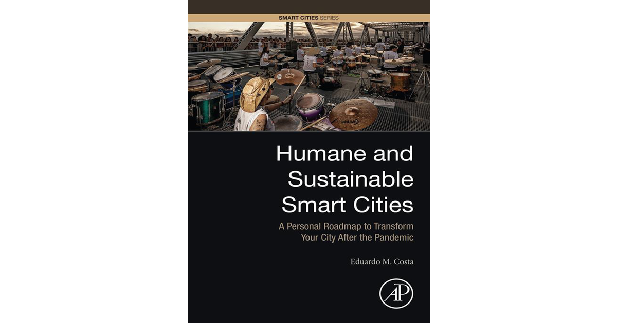 Humane and Sustainable Smart Cities [Book]