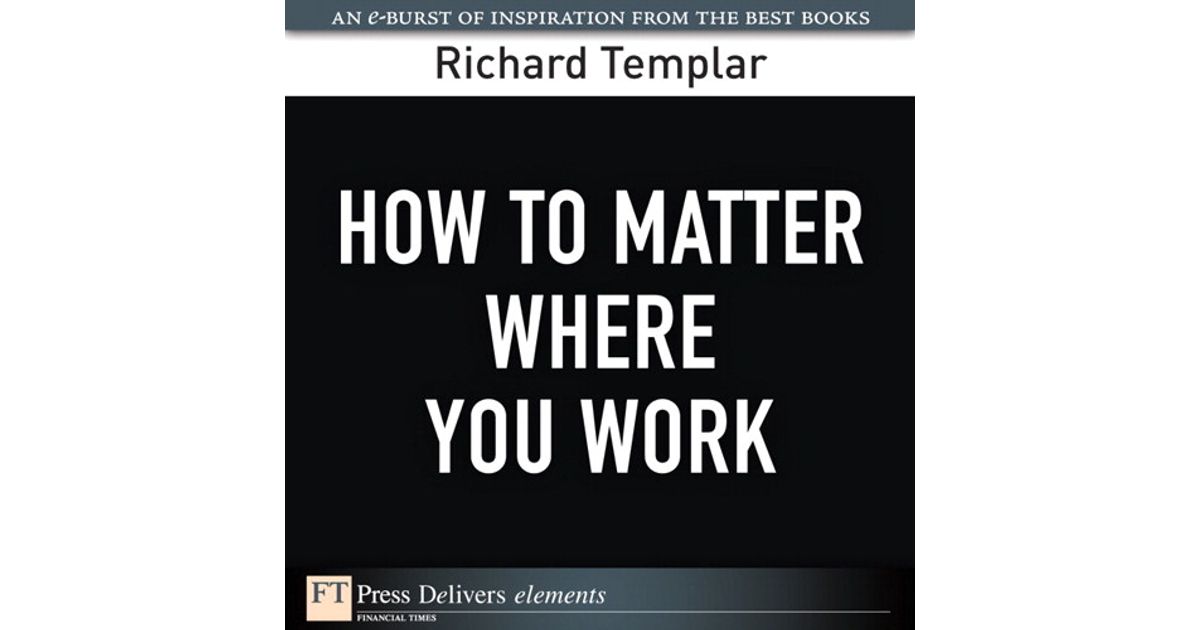 How to Matter Where You Work [Book]