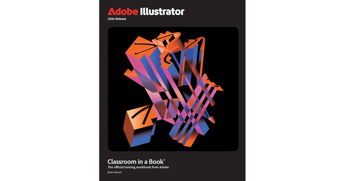 Production notes - Adobe Illustrator Classroom in a Book 2026 Release ...